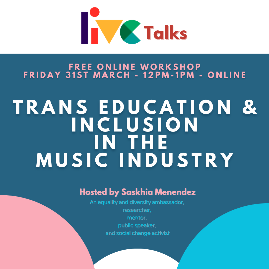 Trans Education and Inclusion in the Live Music Industry – Production ...